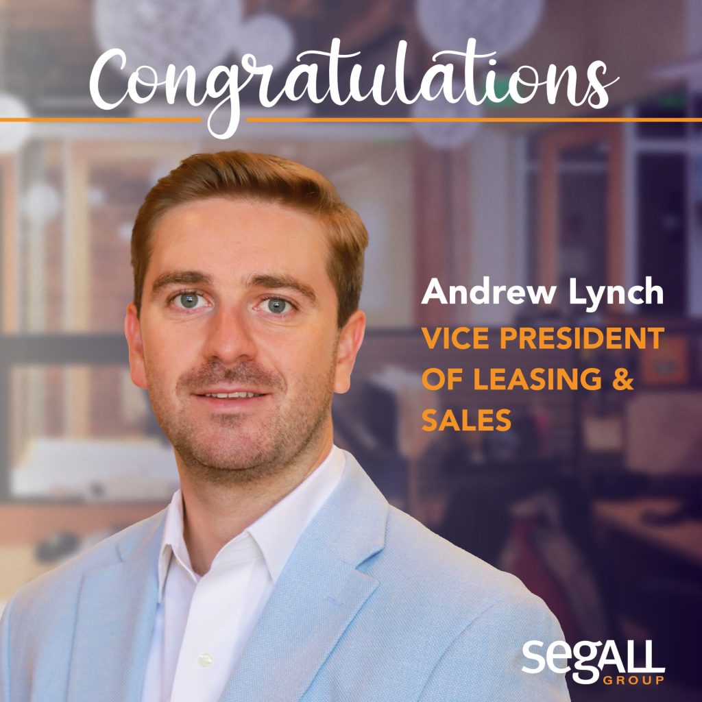 Congratulations to Andrew Lynch on His Promotion to Vice President of Leasing & Sales!